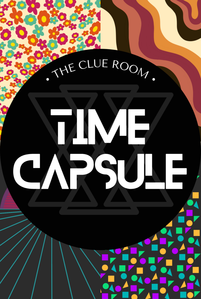 Clue Room's Newest Adventure: Time Capsule! | The Clue Room